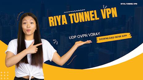 Riya Tunnel VPN Download Free Apps Android- Juxia